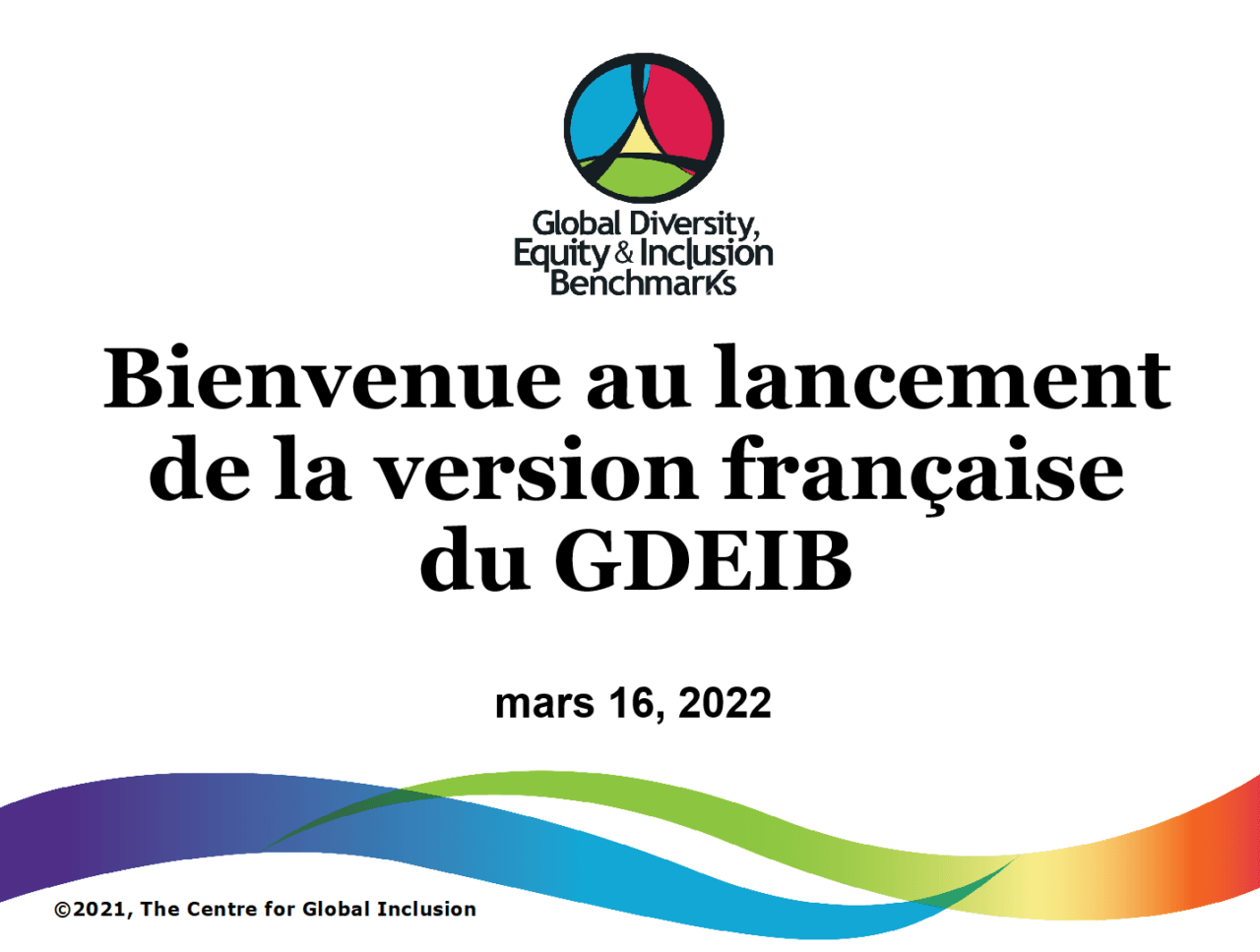 A la découverte du GDEIB: Global Diversity, Equity, and Inclusion ...